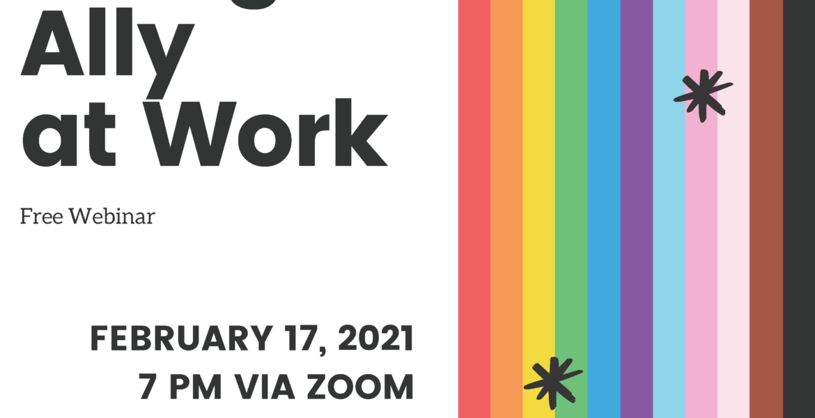 Be An Ally At Work – Feb 17 Webinar – The Sudbury Workers Education and ...